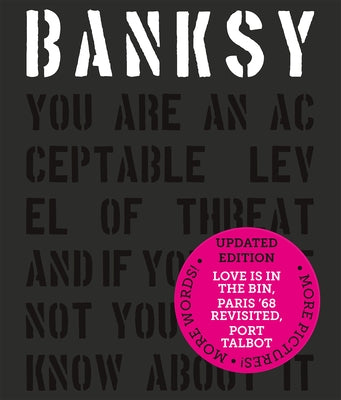 Banksy You Are an Acceptable Level of Threat and If You Were Not You W ...