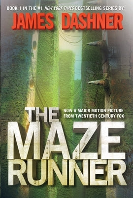 The Maze Runner: Book One of the Maze Runner Series by Dashner, James ...