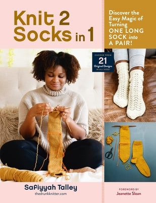 Knit 2 Socks in 1: Discover the Easy Magic of Turning One Long Sock In ...