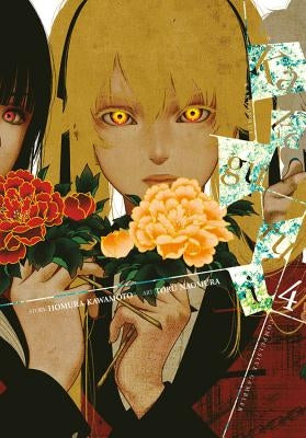 Kakegurui - Compulsive Gambler -, Vol. 4 by Kawamoto, Homura ...