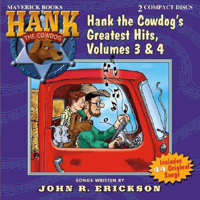 Hank the Cowdog's Greatest Hits, Volume 3 & 4 by Erickson, John R ...