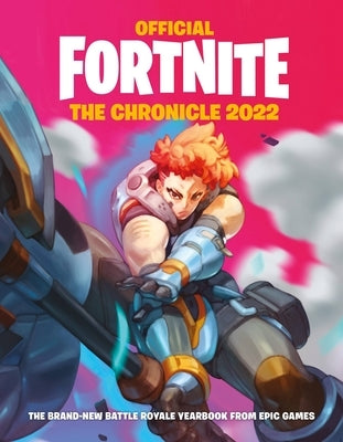 Fortnite (Official): The Chronicle 2022 by Epic Games – Bookmarks Retail
